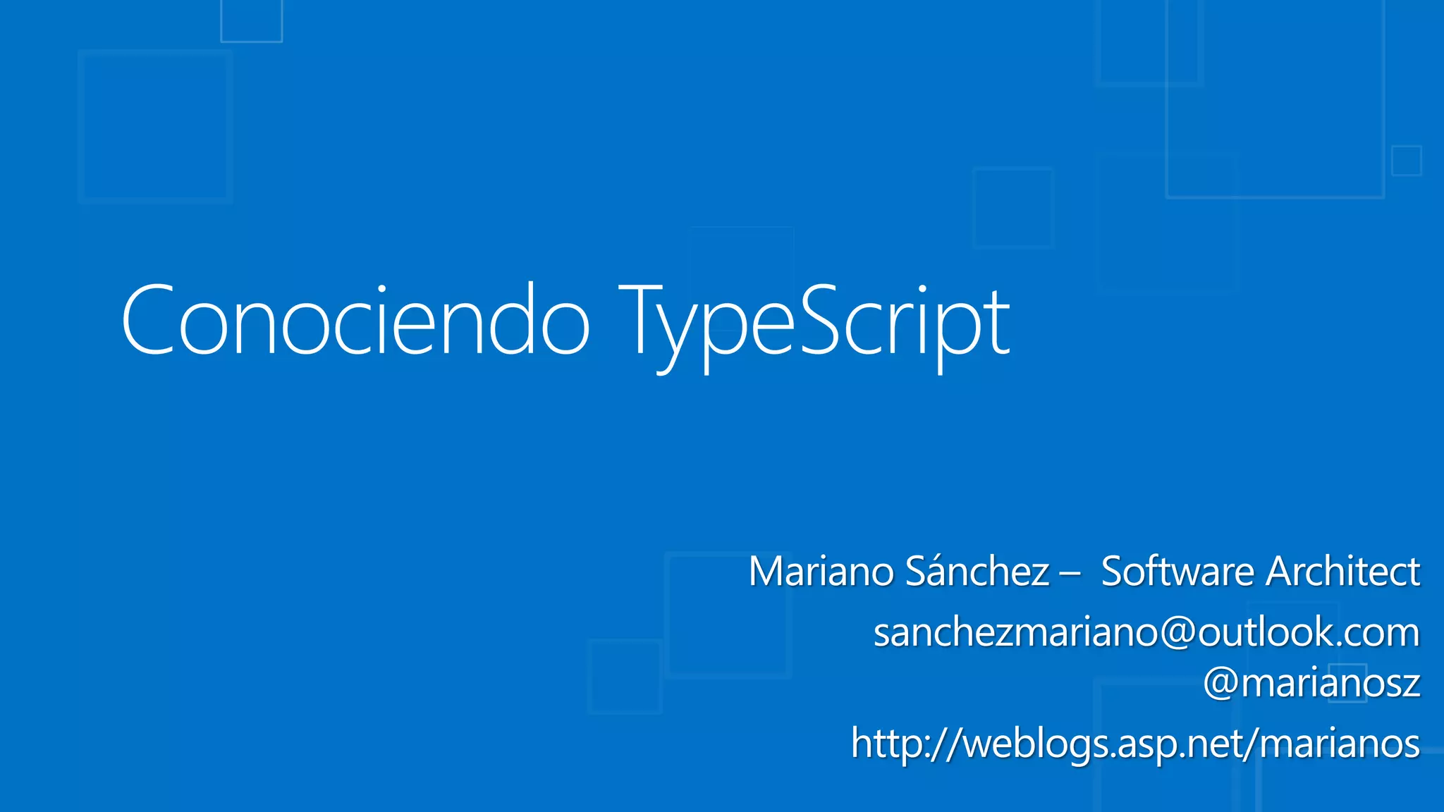 Conociendo TypeScript | PPT