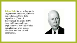 Cono de Edgar Dale | PDF
