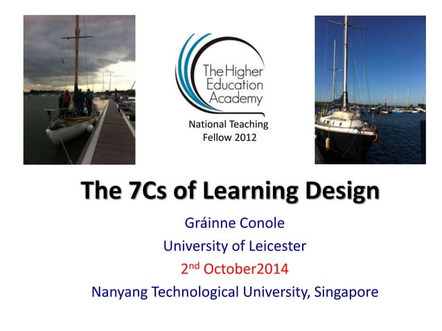 Conole learning design_workshop NTU Innovations in Teaching Seminar | PPT