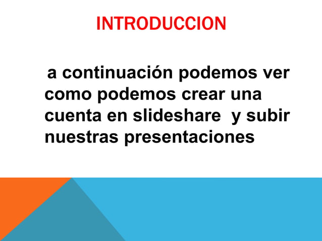 Conozcamos slideshare | PPTX | Technology & Computing