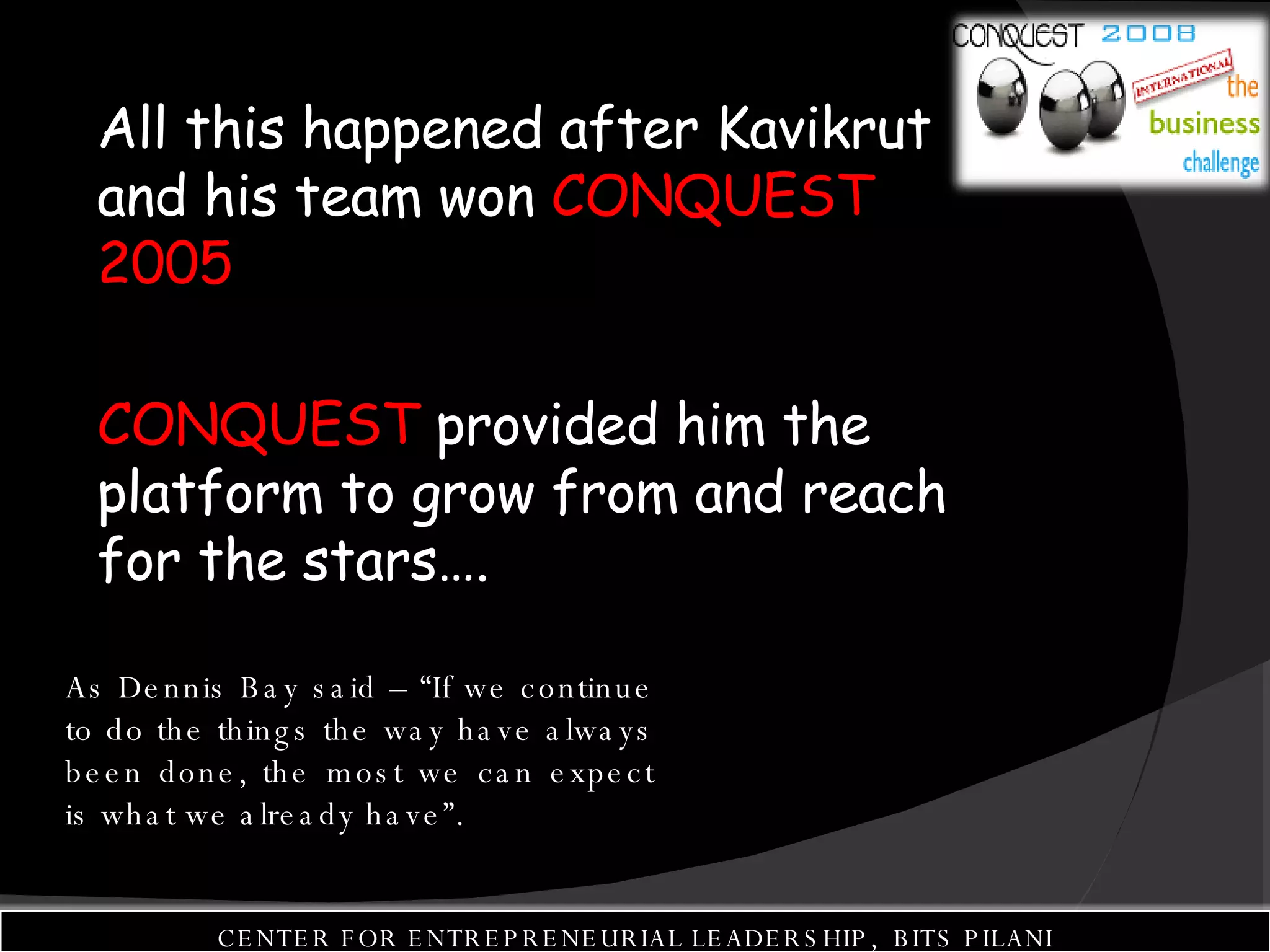 Conquest, the international business plan competition | PPT