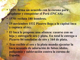 Conquista america: Cortés y Pizarro | PPT