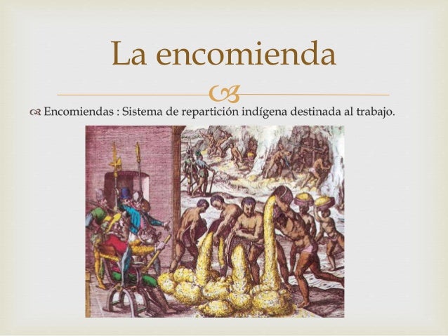 Conquista de chile ciudades y encomienda.