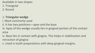 Wedging technique | PPTX