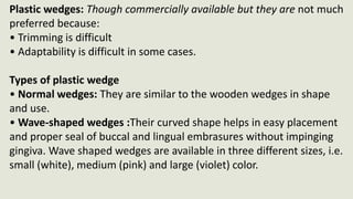 Wedging technique | PPTX