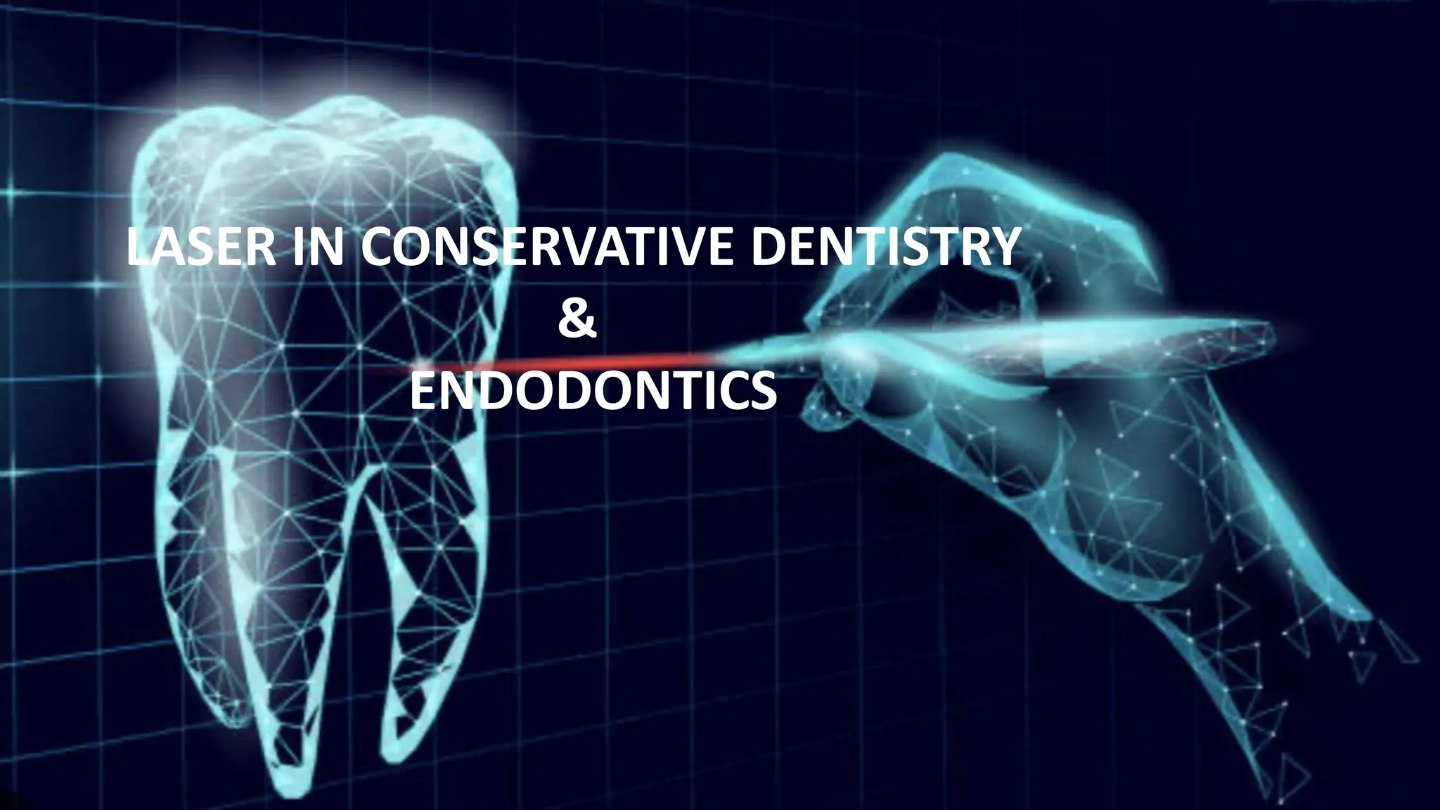 uses of lasers in conservative dentistry and endodontics | PPTX