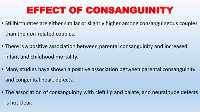 Consanguinous marriage | PPTX | Reproductive Health | Diseases and ...