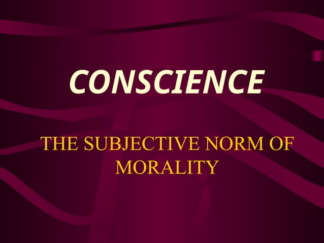conscience.pptxx powerpoint presentation | PPT