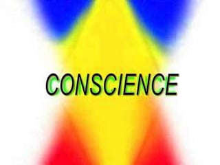 CONSCIENCE | PPT