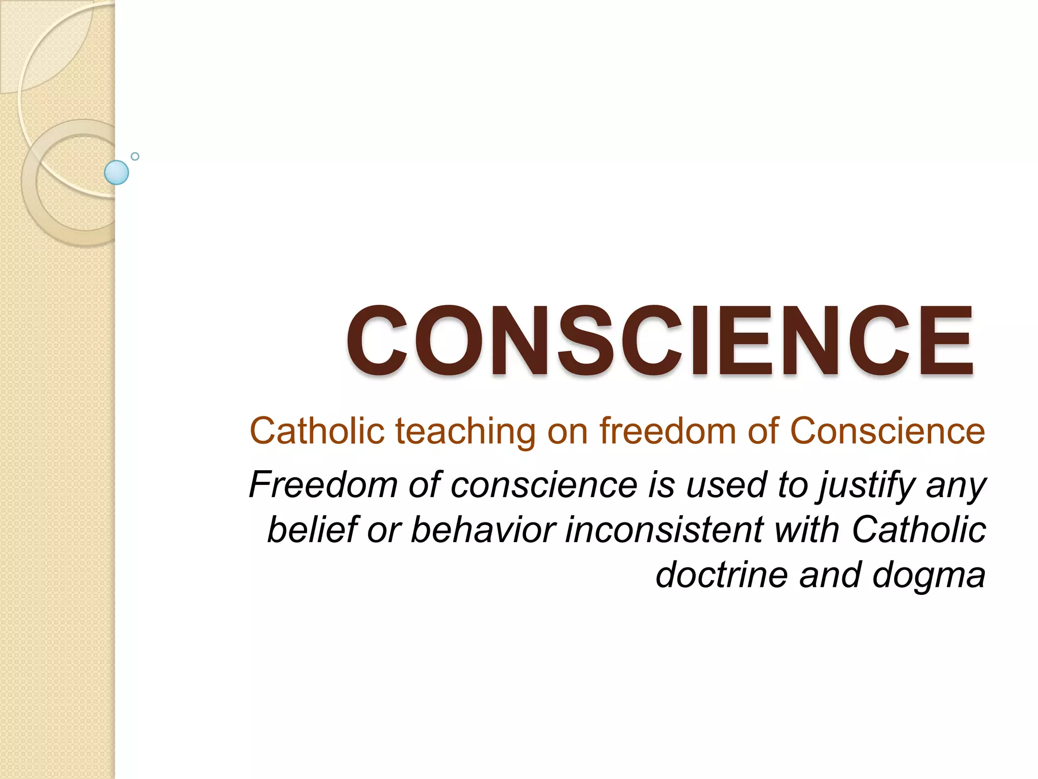 Conscience and Freedom | PPTX