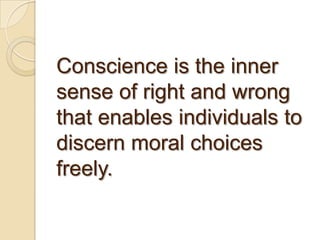 Conscience and Freedom | PPTX