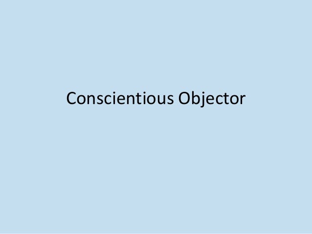 Conscientious objector