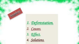 Conscientization programme - deforestation | PPTX