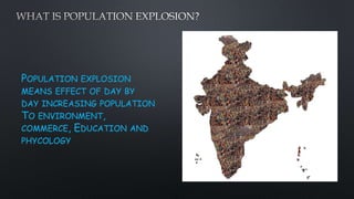 conscientization programme on Population Explosion pptx | PPT