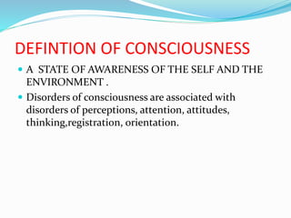 Disorders of consciousness | PPTX