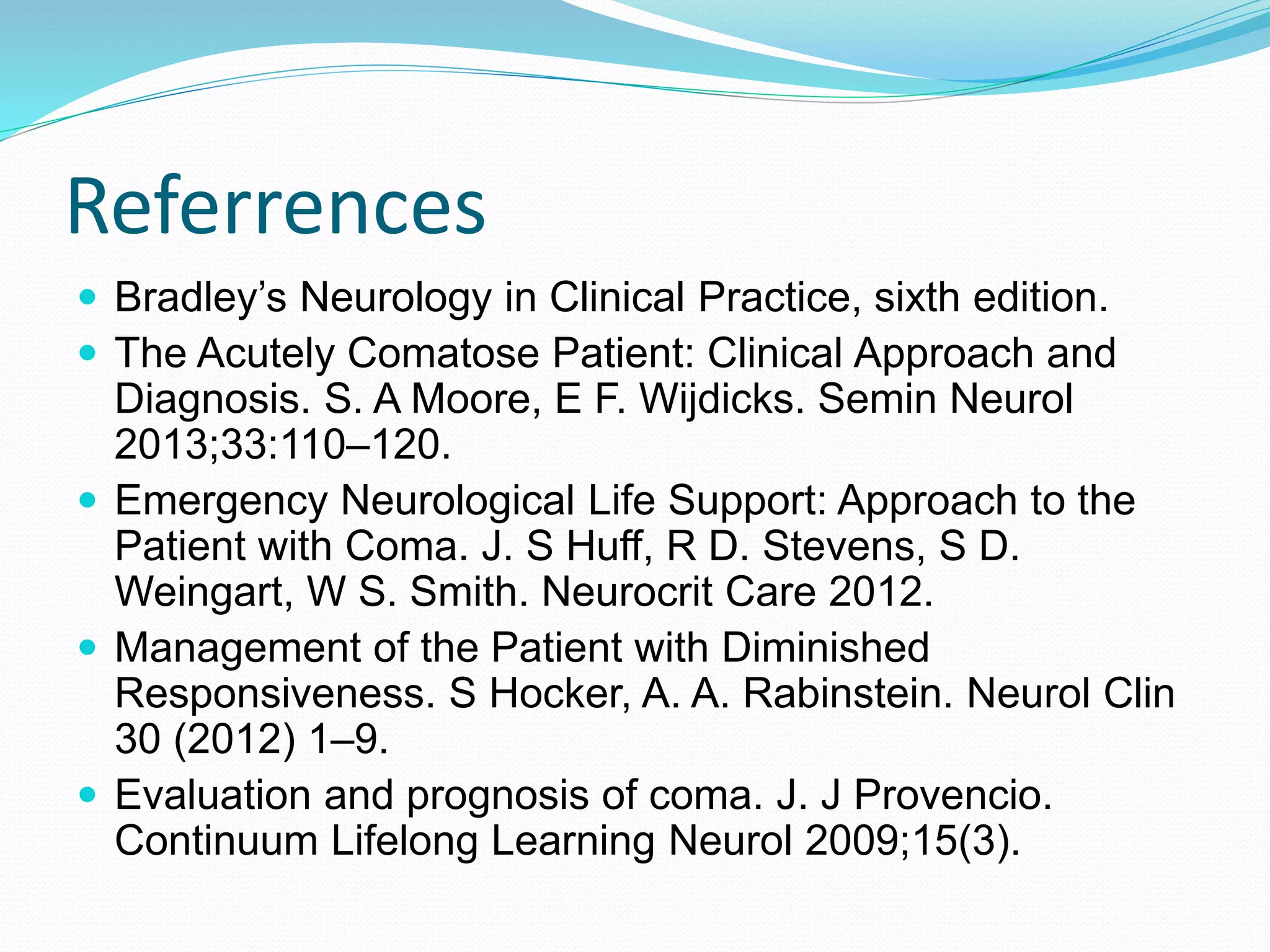 Consciousness, ras and approach to coma | PPTX