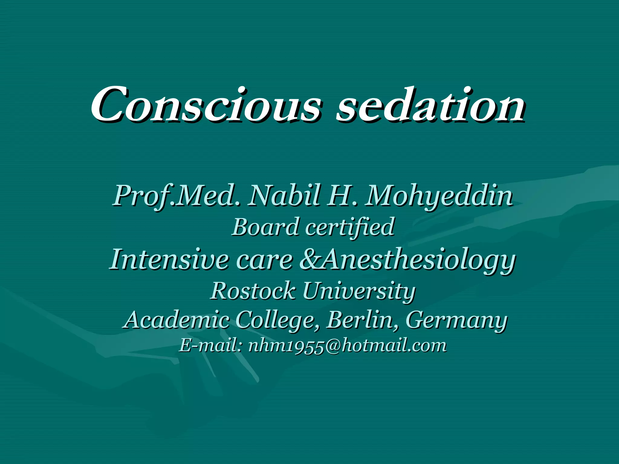 Conscious sedation | PPT