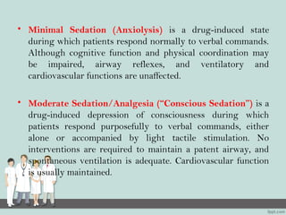 Conscious Sedation for non Anesthesiologist | PPT