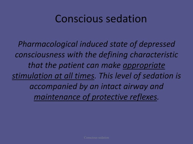 Conscious sedation.ppt