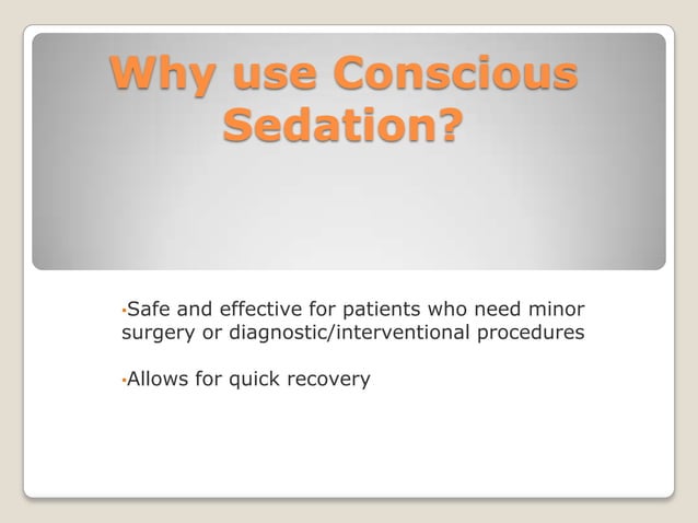 Conscious Sedation | PPTX | First Aid | Injuries