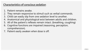 Conscious Sedation in dentistry | PPTX