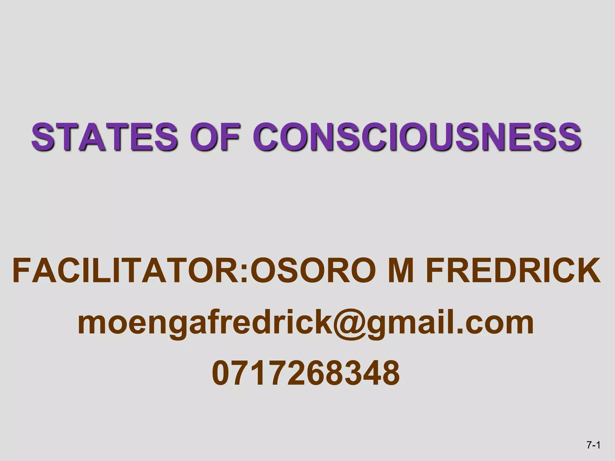 CONSCIOUS STAES IN PSYCHOLOGY.ppt