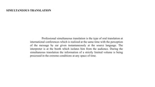Consecutive vs Simultaneous Oral Translation | PPTX