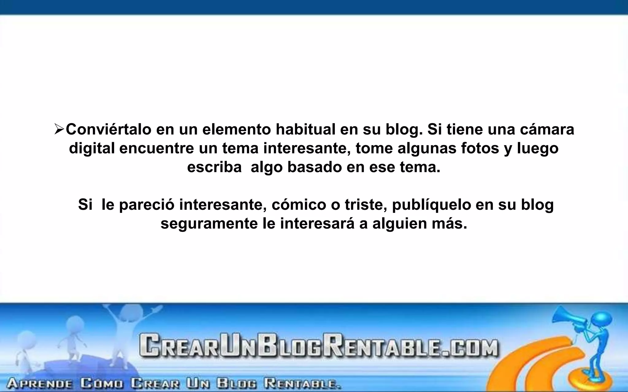Consejos para superar las partes dificiles de su blog | PPTX ...