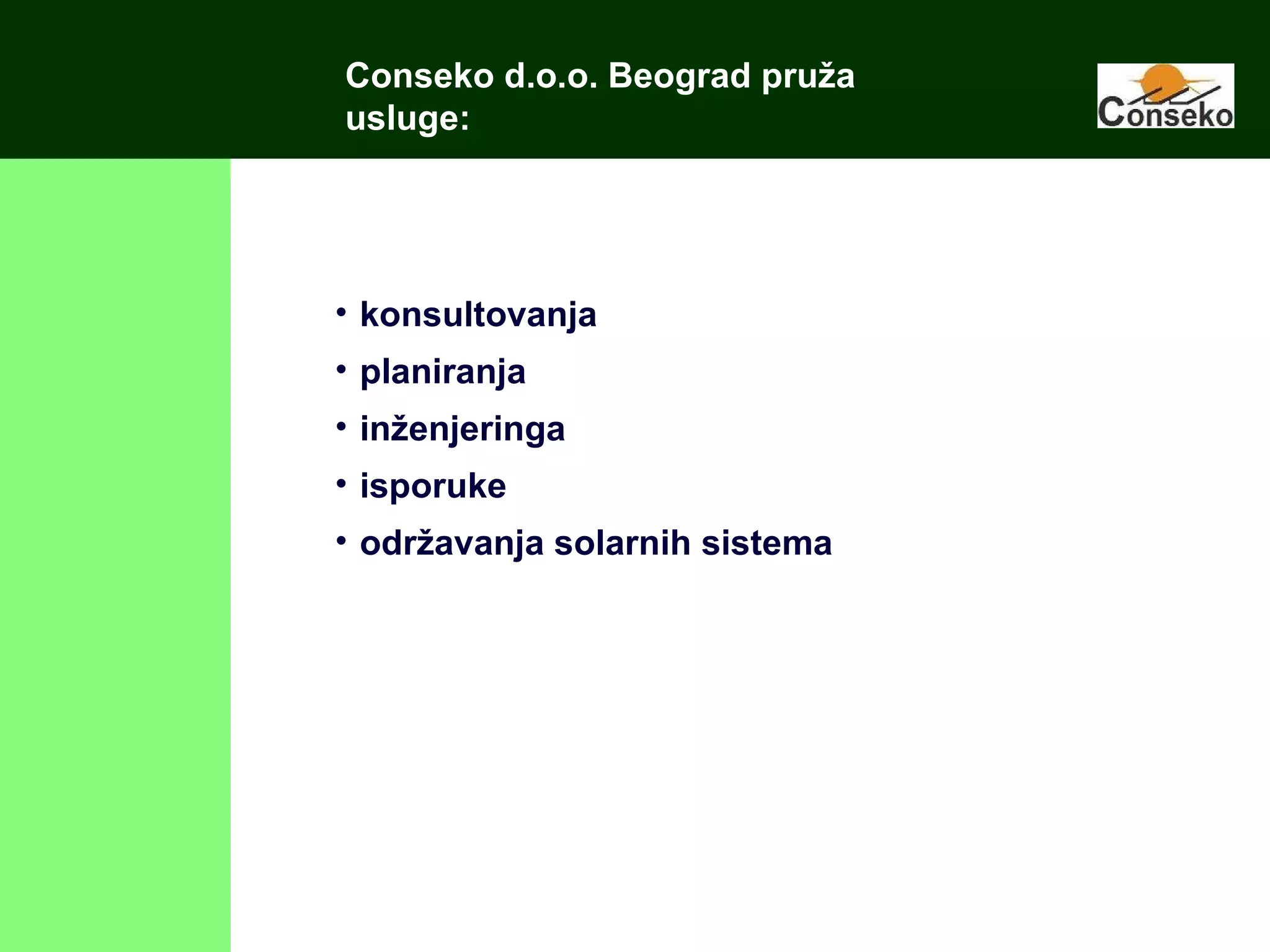Conseko solarni sistemi - primena u srbiji | PPT