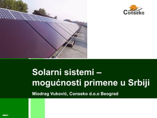 Conseko solarni sistemi - primena u srbiji | PPT