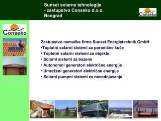 Conseko solarni sistemi - primena u srbiji | PPT