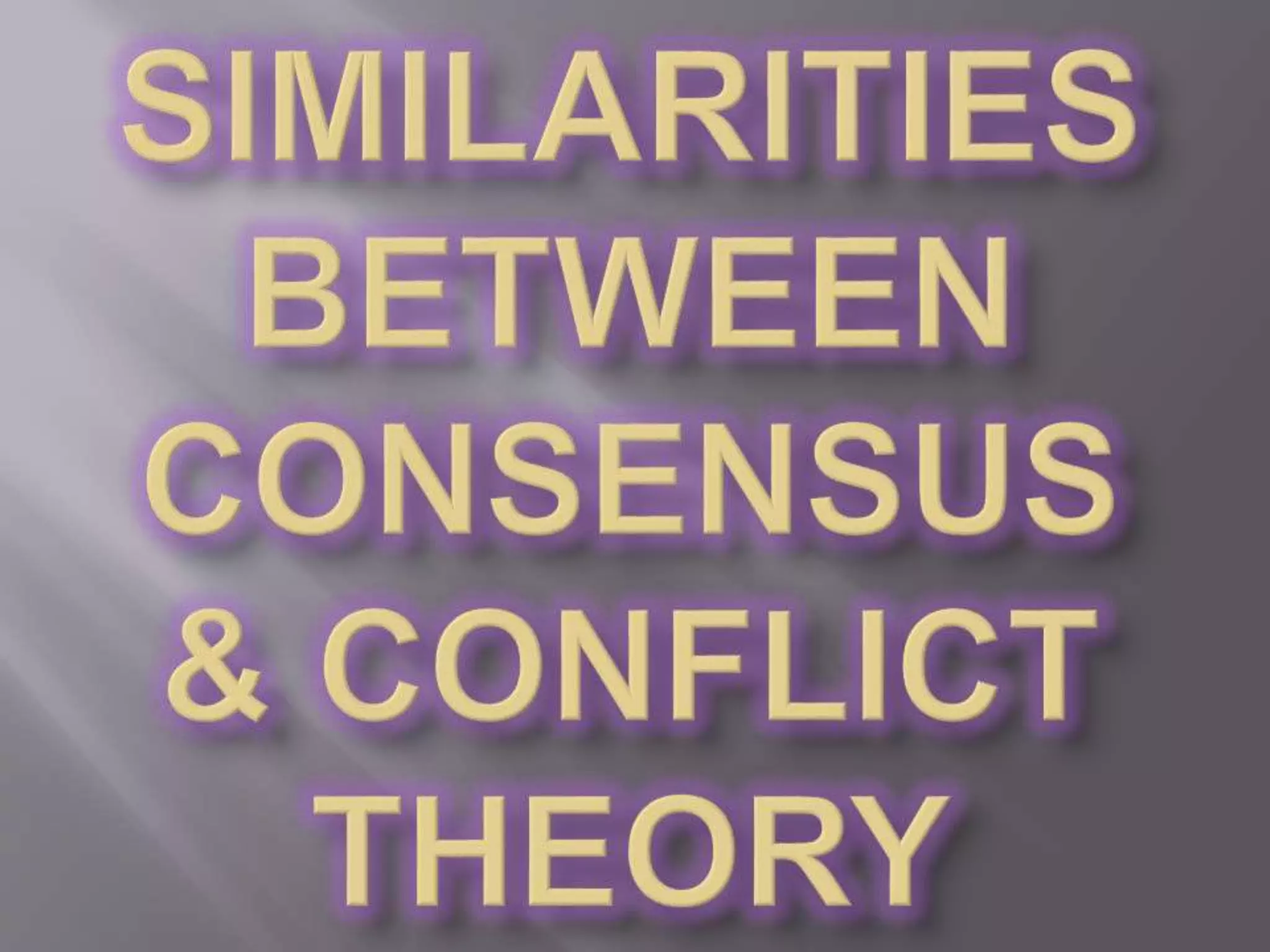Consensus & conflict theory | PPTX