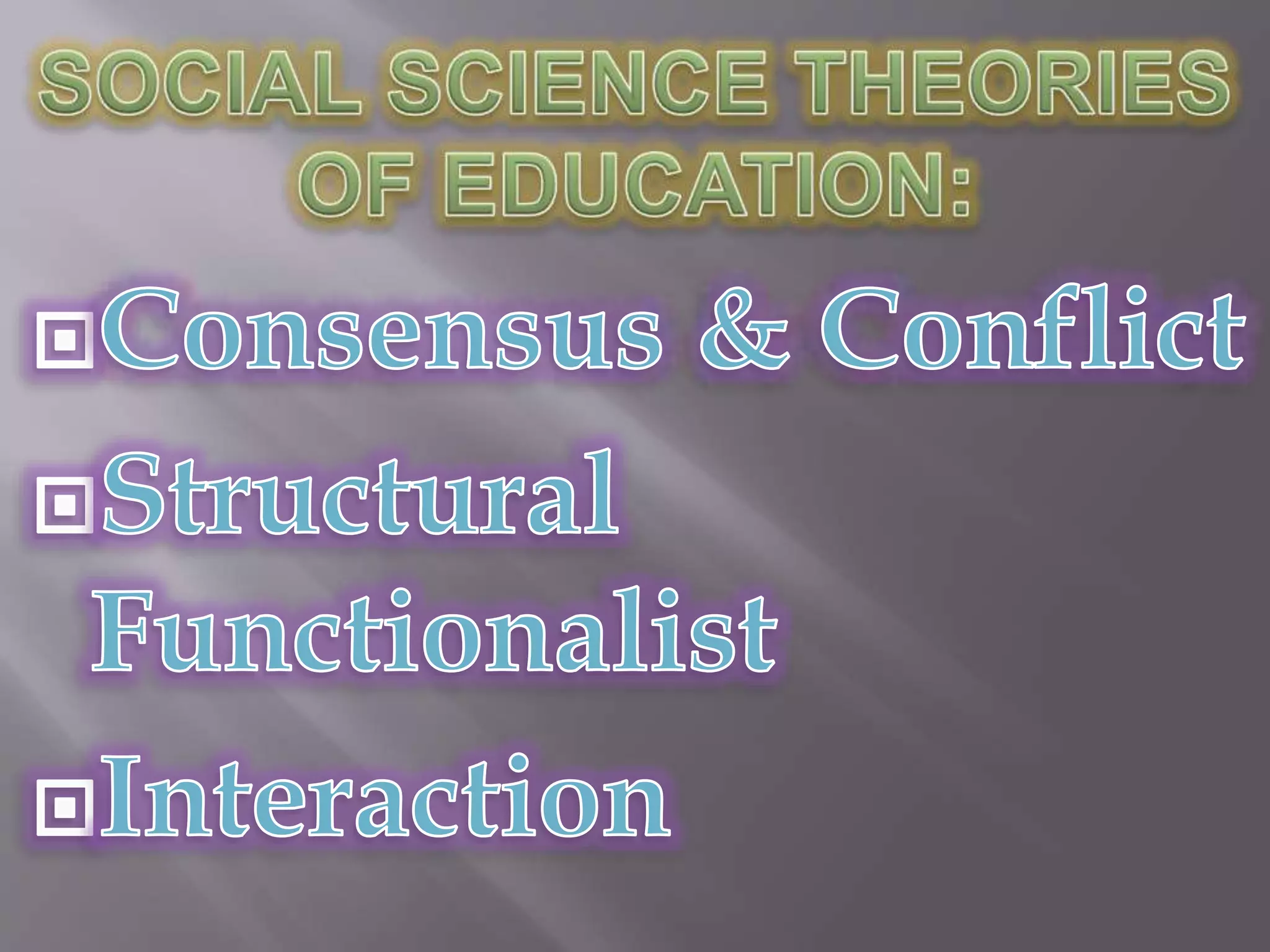 Consensus & conflict theory | PPTX