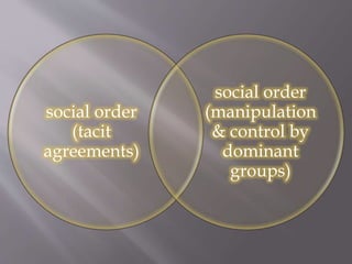 Consensus & conflict theory | PPTX
