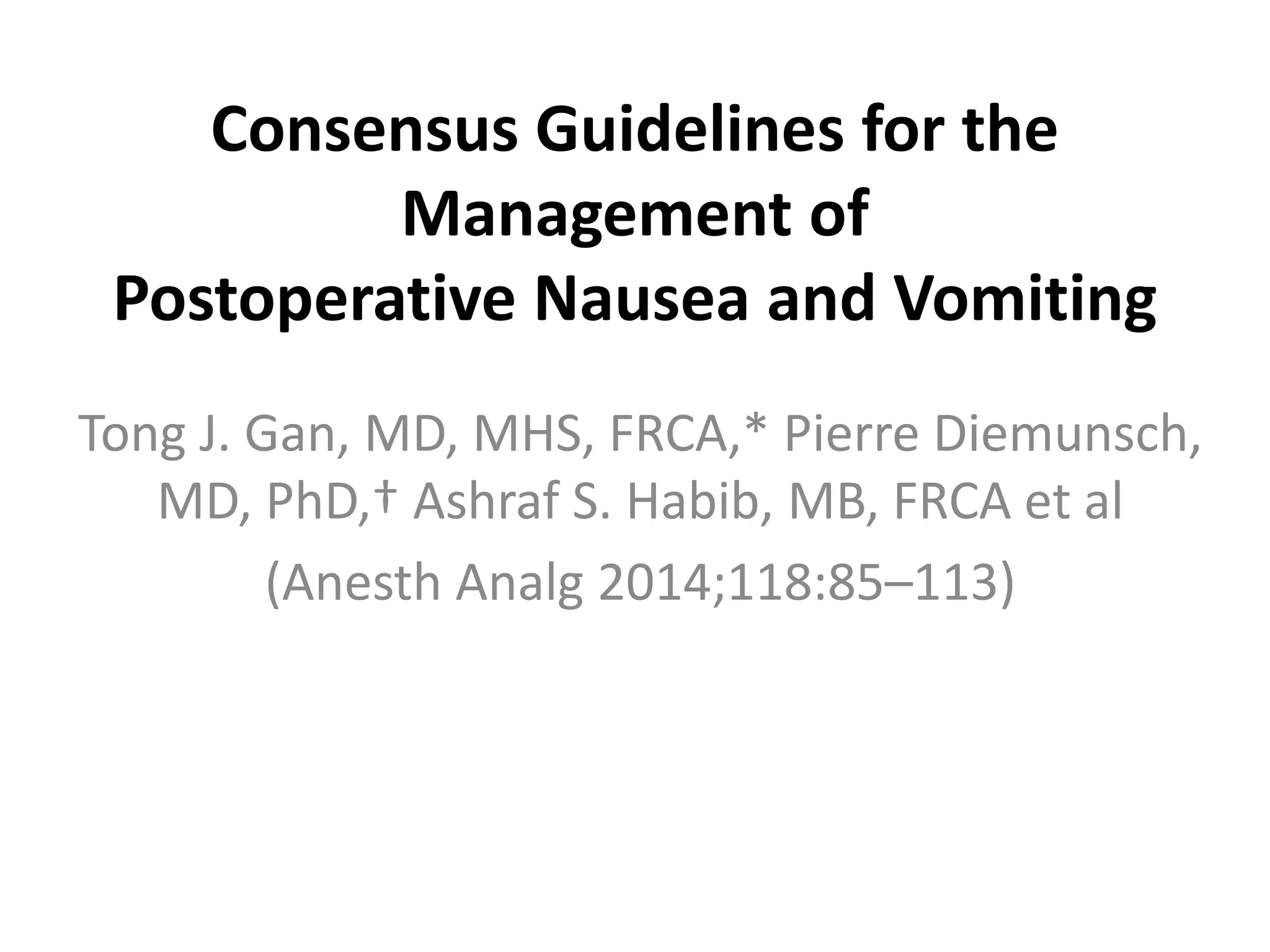 Consensus guidelines for the management of PONV | PPTX