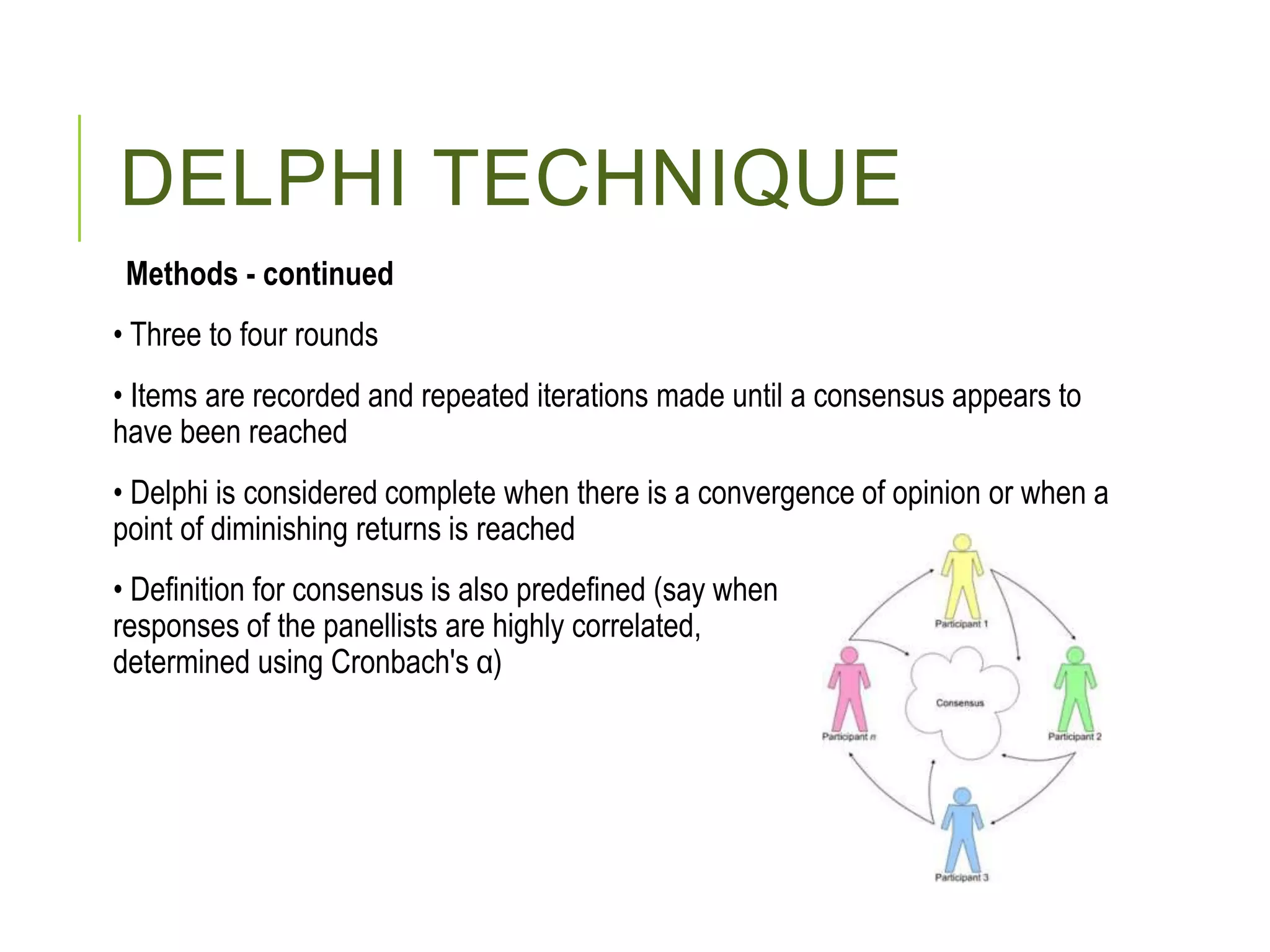 Consensus method - Nominal Group technique and Delhi technique | PPTX