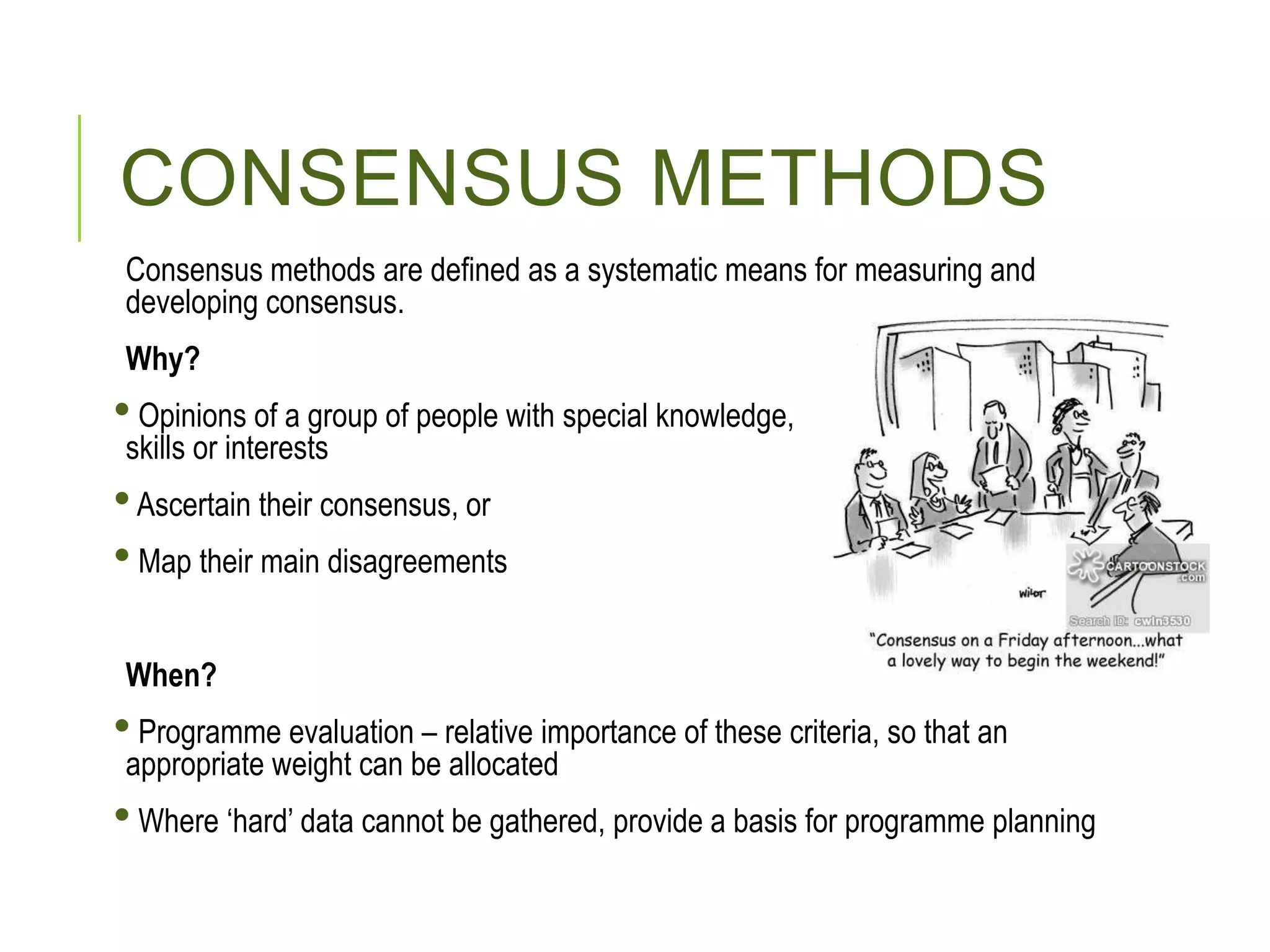 Consensus method - Nominal Group technique and Delhi technique | PPTX