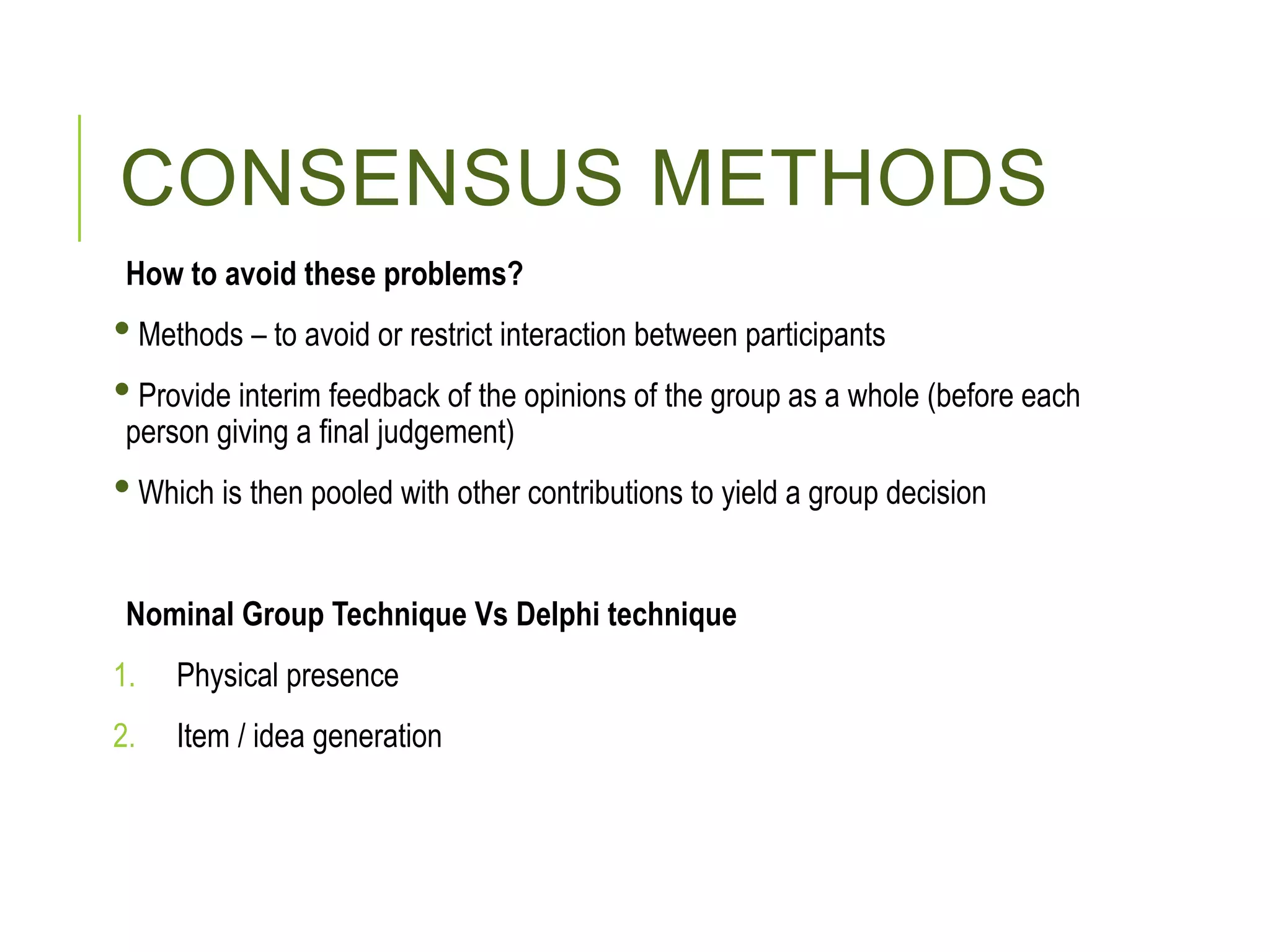 Consensus method - Nominal Group technique and Delhi technique | PPTX