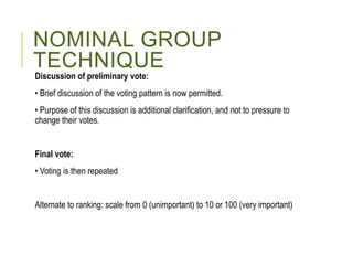 Consensus method - Nominal Group technique and Delhi technique | PPTX
