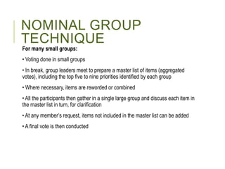 Consensus method - Nominal Group technique and Delhi technique | PPTX