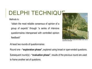 Consensus method - Nominal Group technique and Delhi technique | PPTX