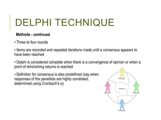 Consensus method - Nominal Group technique and Delhi technique | PPTX