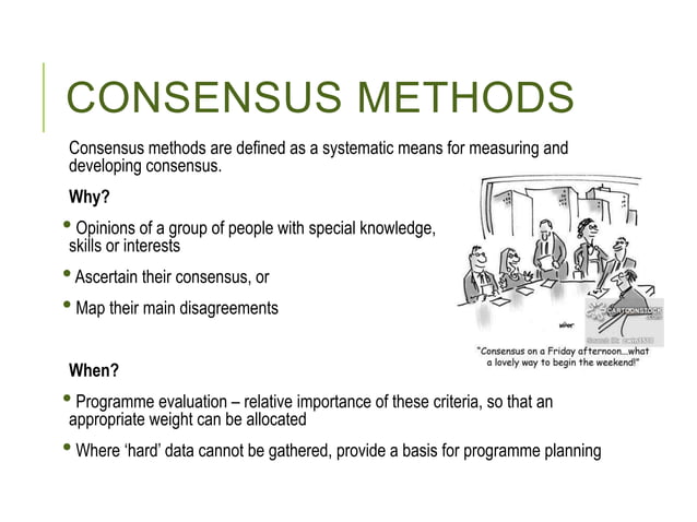 Consensus method - Nominal Group technique and Delhi technique | PPTX