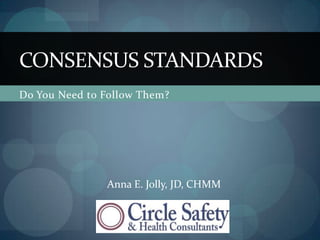Consensus Standards | PPTX