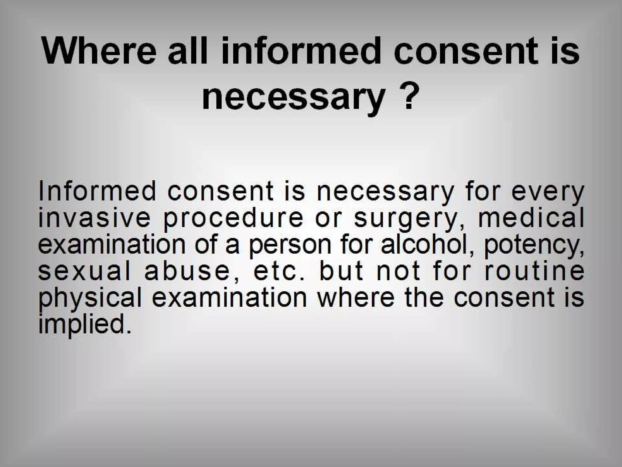Consent | PPT