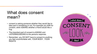 Consent and boundaries, year 5 6 | PPTX