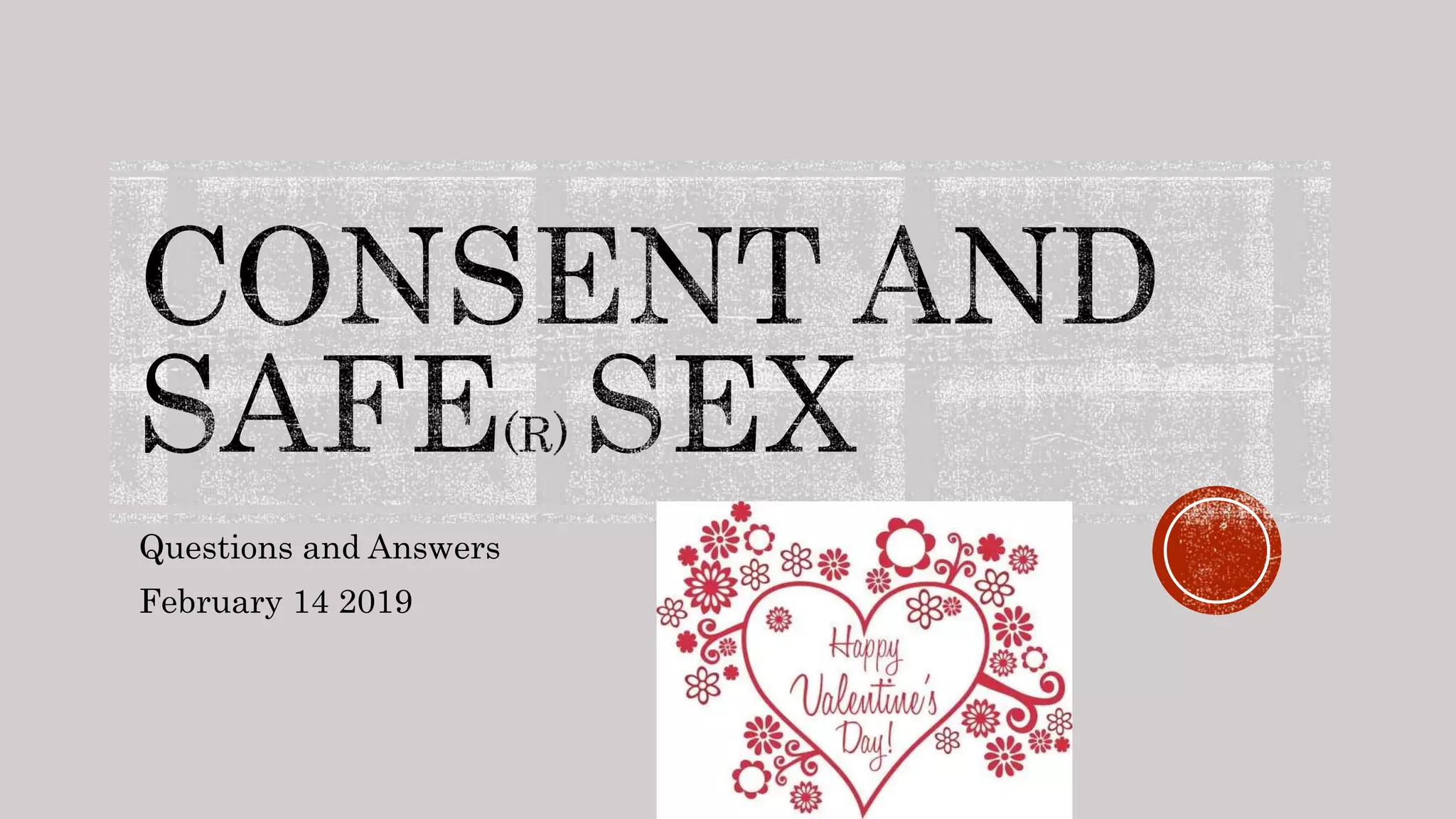 Consent and safer sex | PPTX