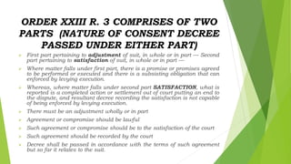 Consent Decree under order 23 civil procedure code and its caselaws.pptx