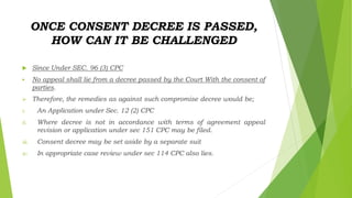 Consent Decree under order 23 civil procedure code and its caselaws.pptx