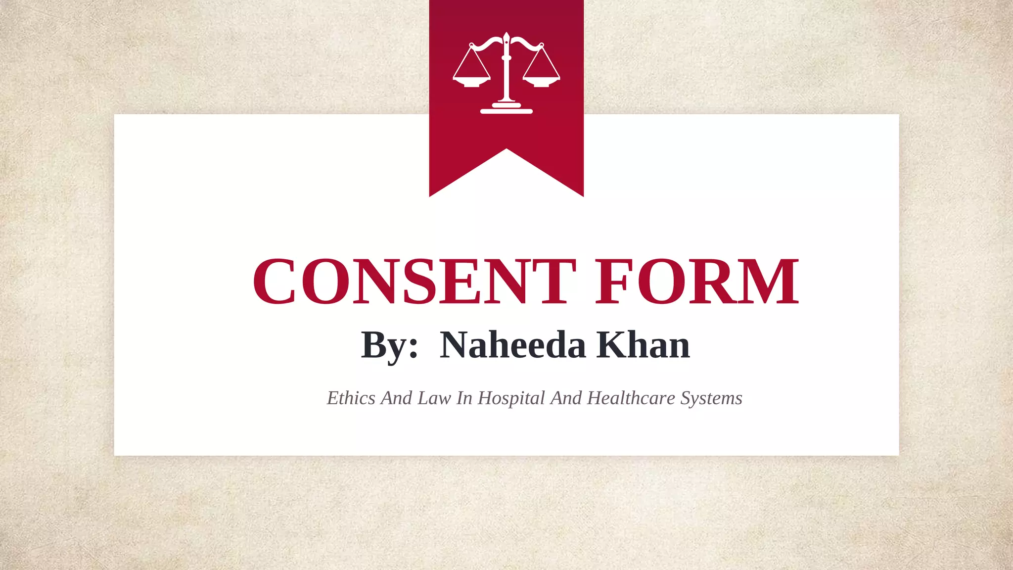 Consent Form - Ethics and Law in Healthcare Mangement | PDF